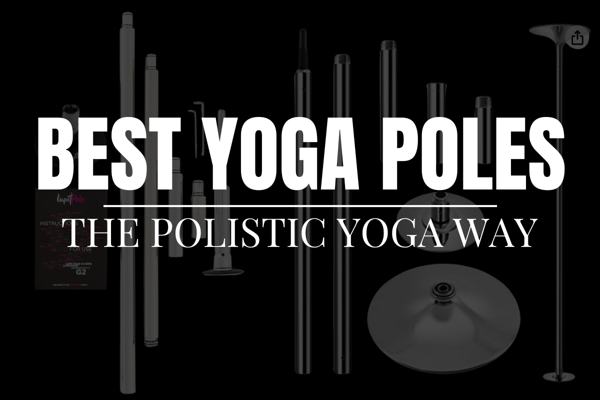Polistic Approved Yoga Poles – Polistic Yoga